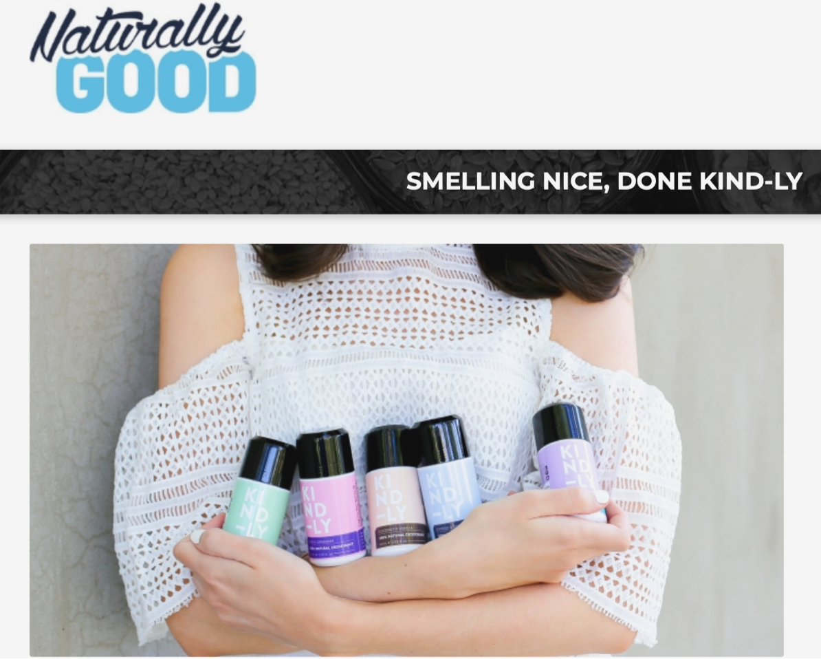 Naturally Good: Smelling Nice, Done KIND-LY